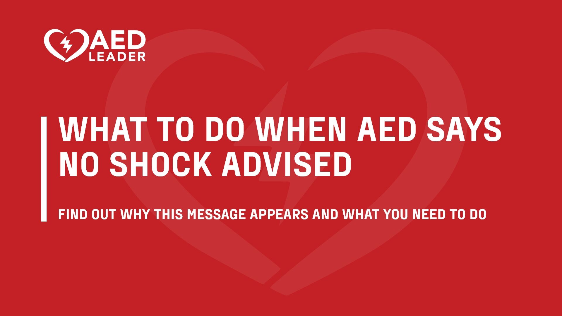 What to Do if an AED Says “No Shock Advised” | AED Leader
